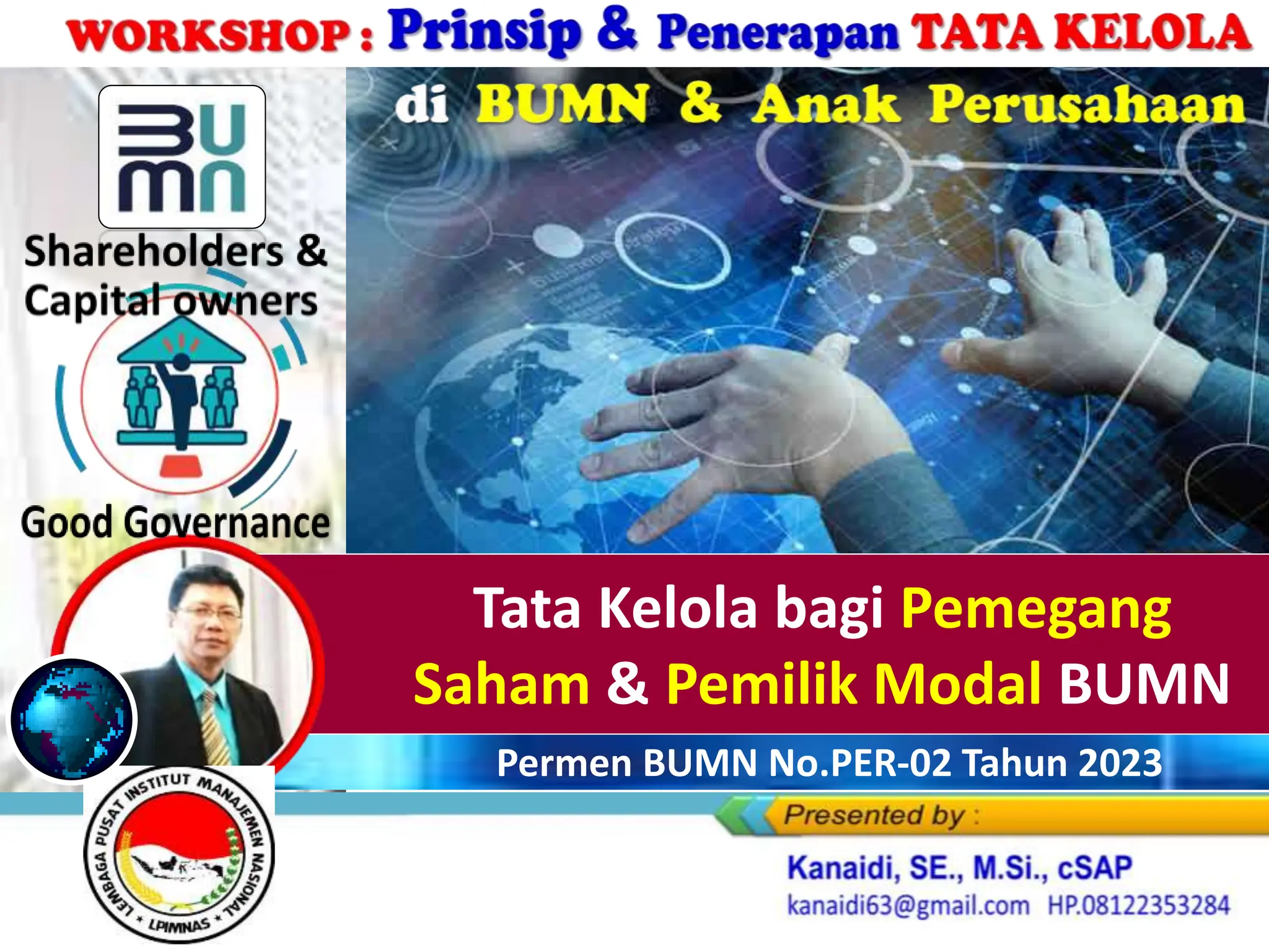 Tata Kelola bagi Pemegang Saham & Pemilik Modal di BUMN (Permen BUMN No ...