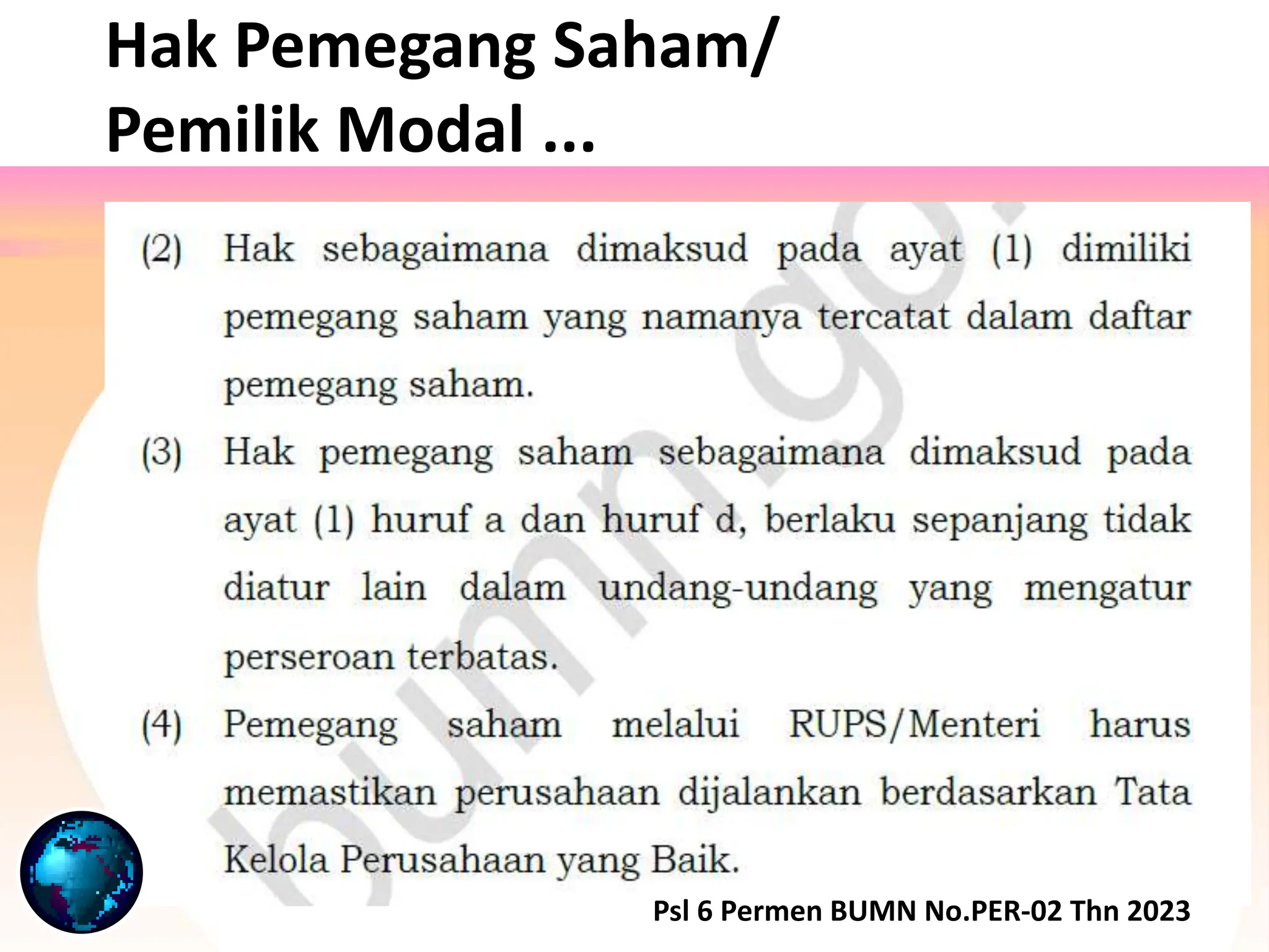 Tata Kelola bagi Pemegang Saham & Pemilik Modal di BUMN (Permen BUMN No ...