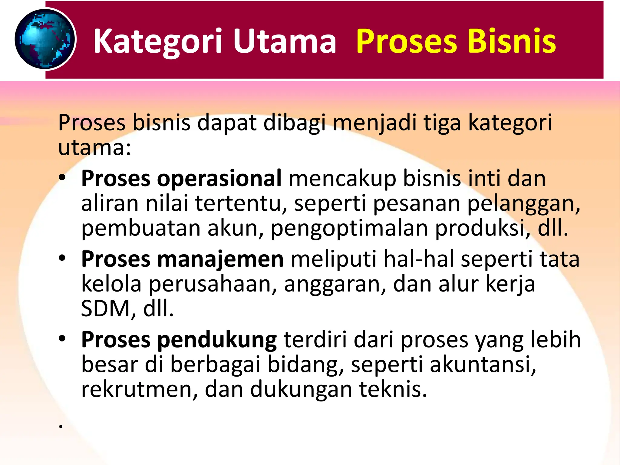 Business Process Component _Pelatihan "Business Process Management (BPM)". | PPT