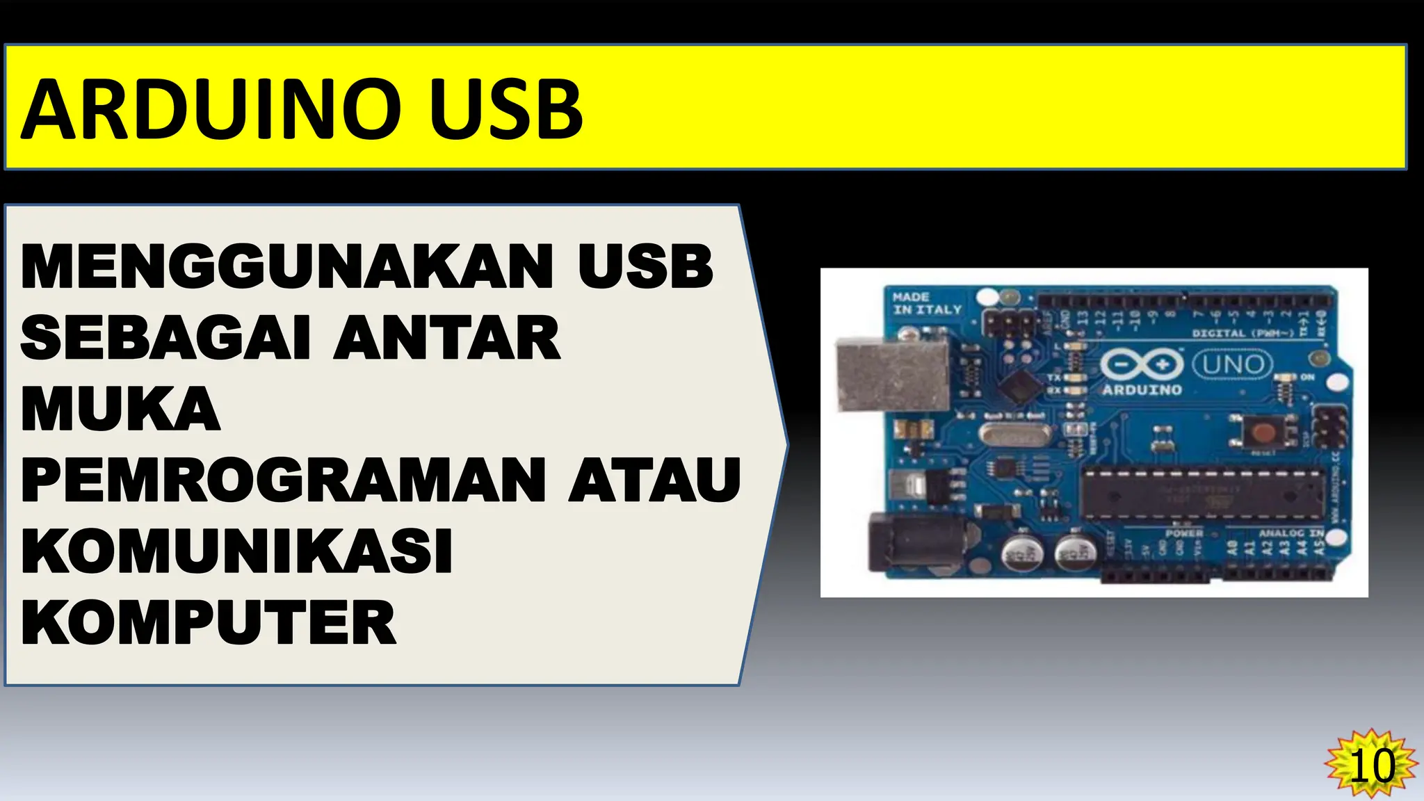 Arduino Uno adalah salah satu mikrokontroler yang paling banyak digunakan. | PPT