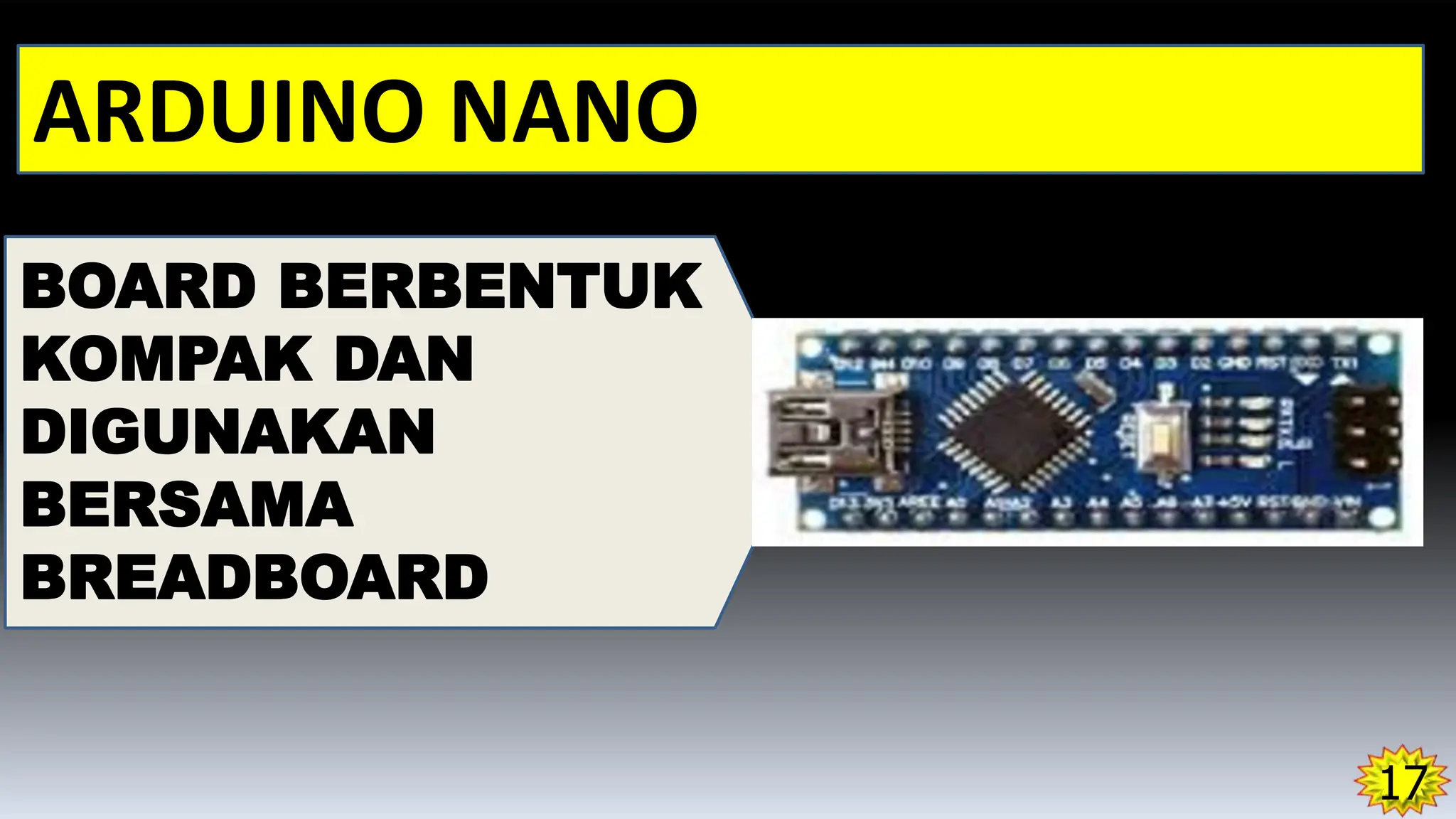 Arduino Uno adalah salah satu mikrokontroler yang paling banyak digunakan. | PPT