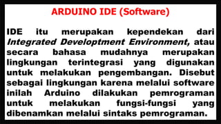 Arduino Uno adalah salah satu mikrokontroler yang paling banyak ...
