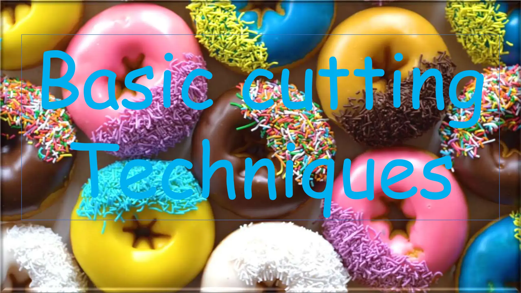 3. Types of Cuts and defination.....pptx