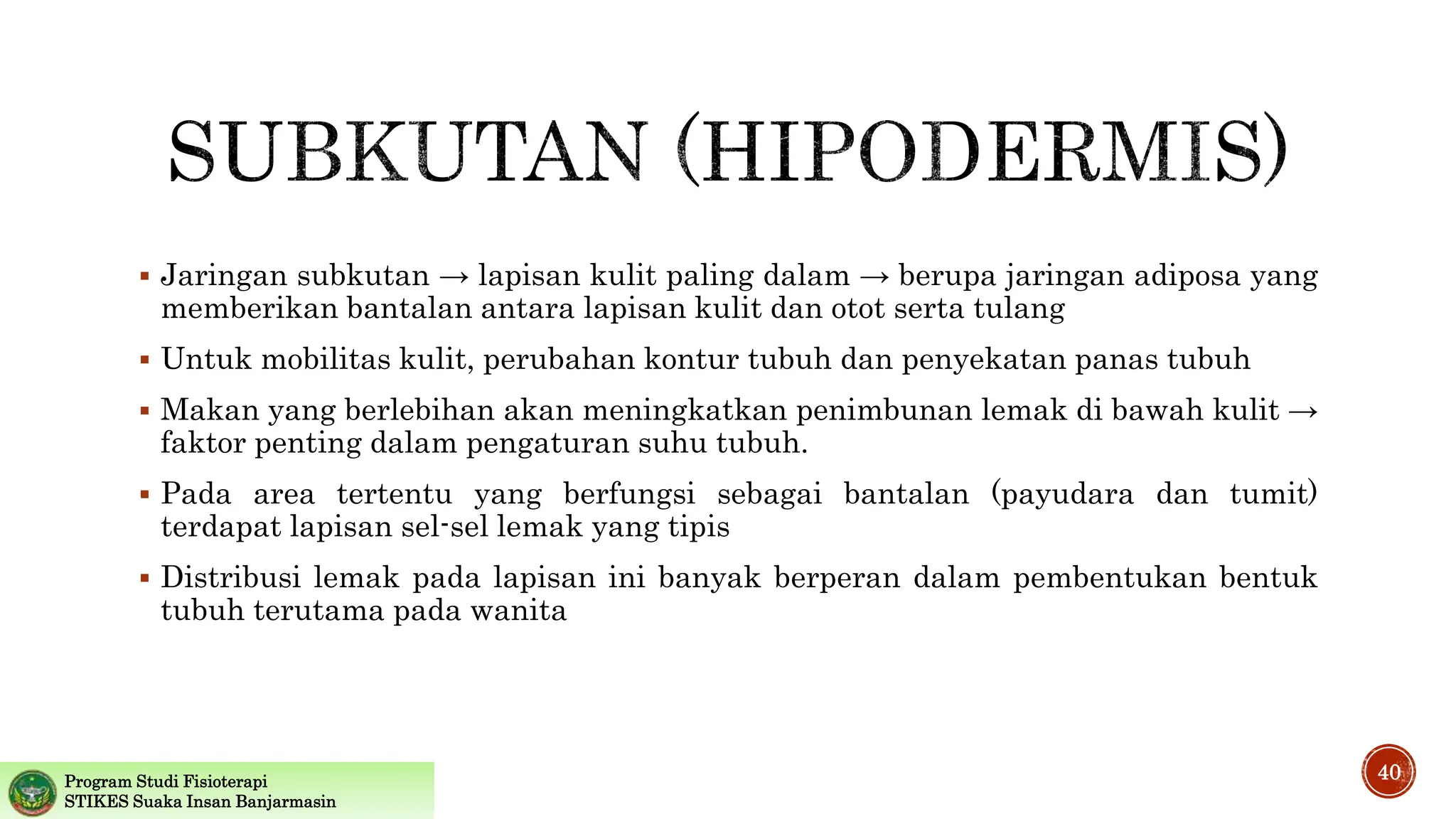 MATERI ANATOMI SISTEM INTEGUMEN SARJANA FISIOTERAPI.pptx