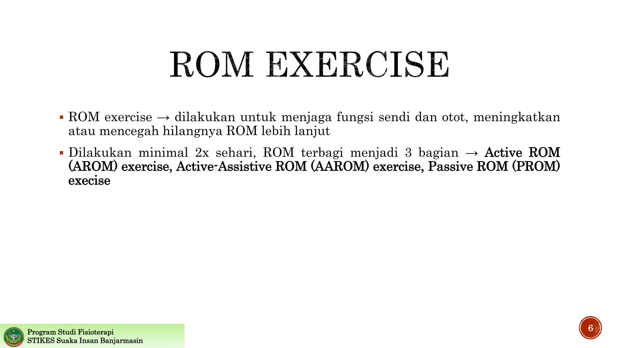 PENGUKURAN ACTIVE ROM (AROM) SARJANA FISIOTERAPI | PPT