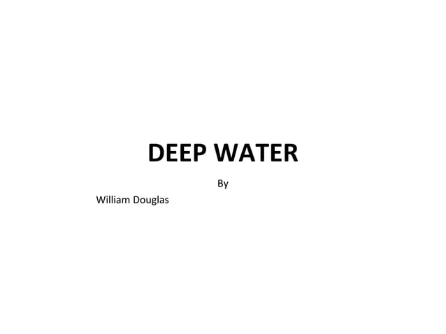 deep water ppt behenmeejdmsm rhe ndnrbr nr bkl | PPT