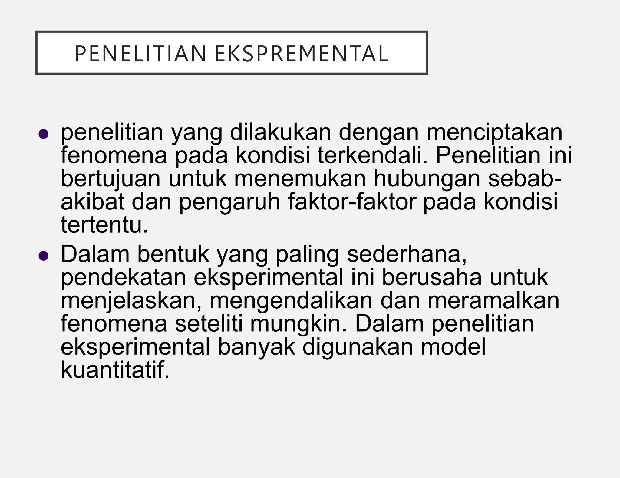 3. Jenis-jenis penelitian MK Metode Ilmiah | PPTX