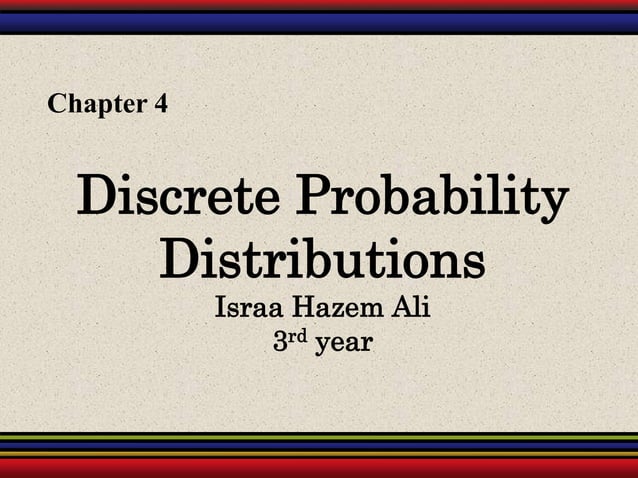 Probability theory discrete probability distribution | PPT