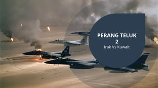 3.5.4 sejarah peristiwa PERANG TELUK .pptx.pdf