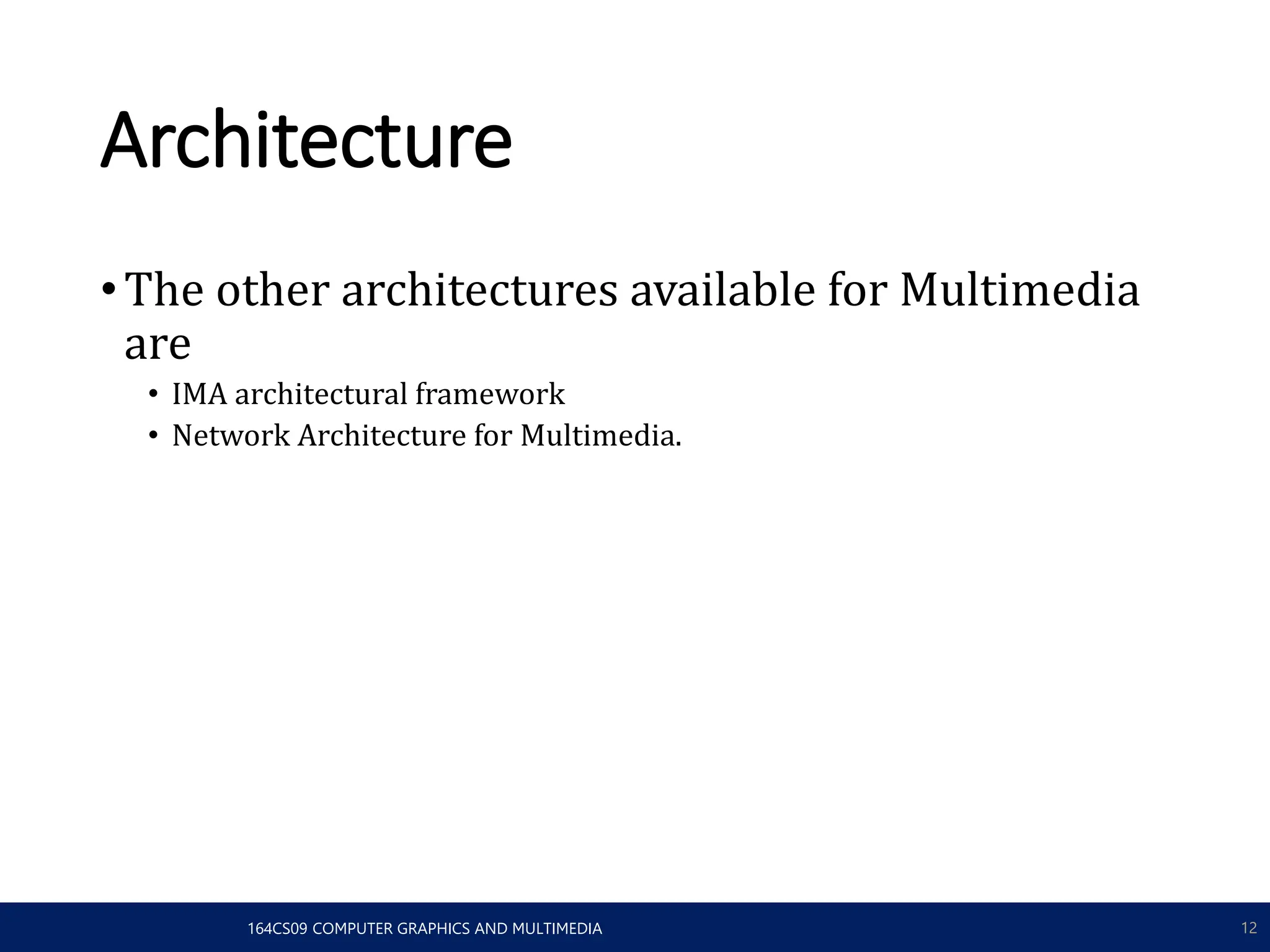 Multimedia System Architecture details.pptx