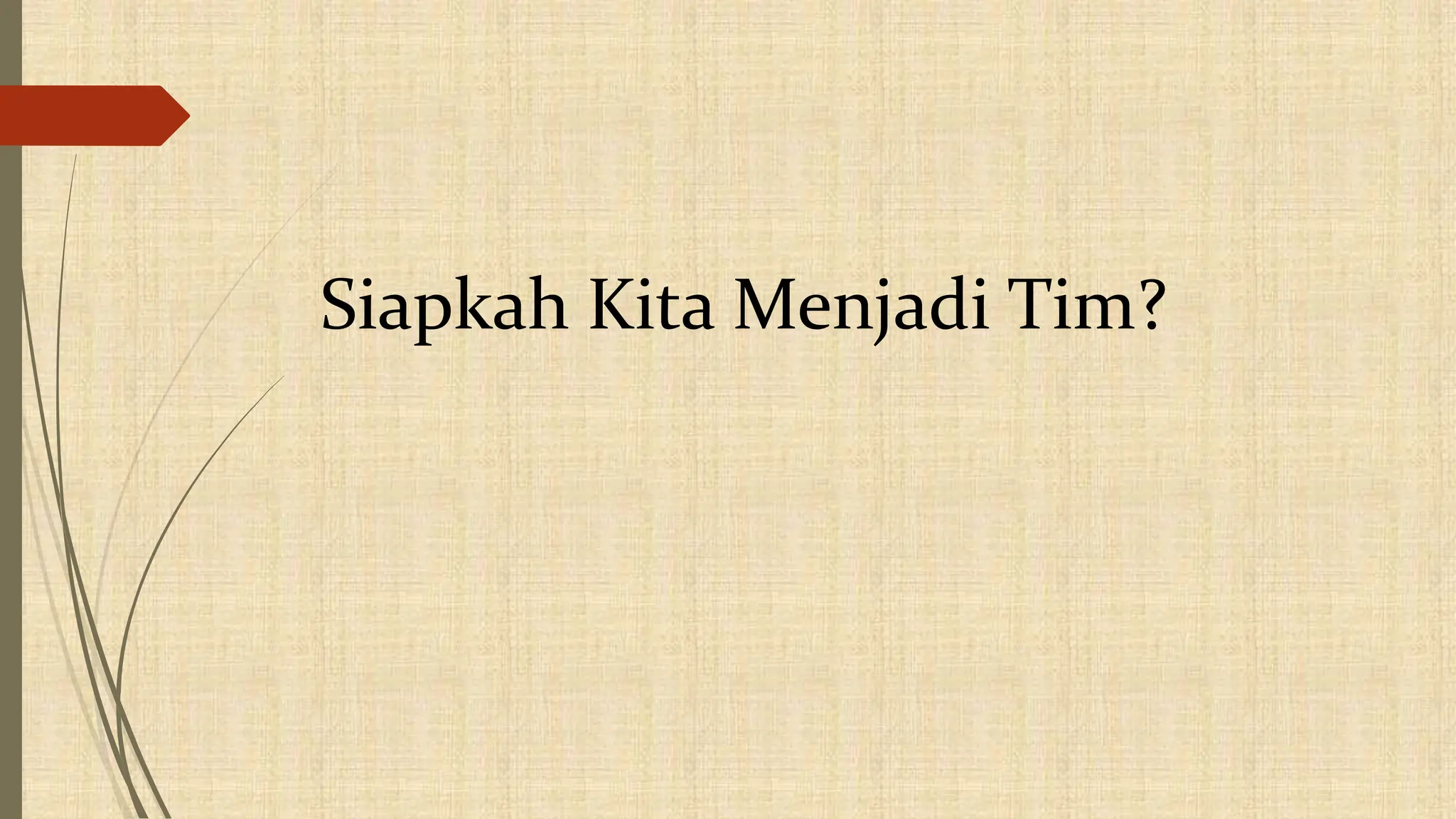 Power Point Materi Team Building KK.pptx