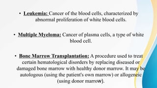 Exploring Bone Marrow: Composition, Functions, and Clinical Insights | PPTX