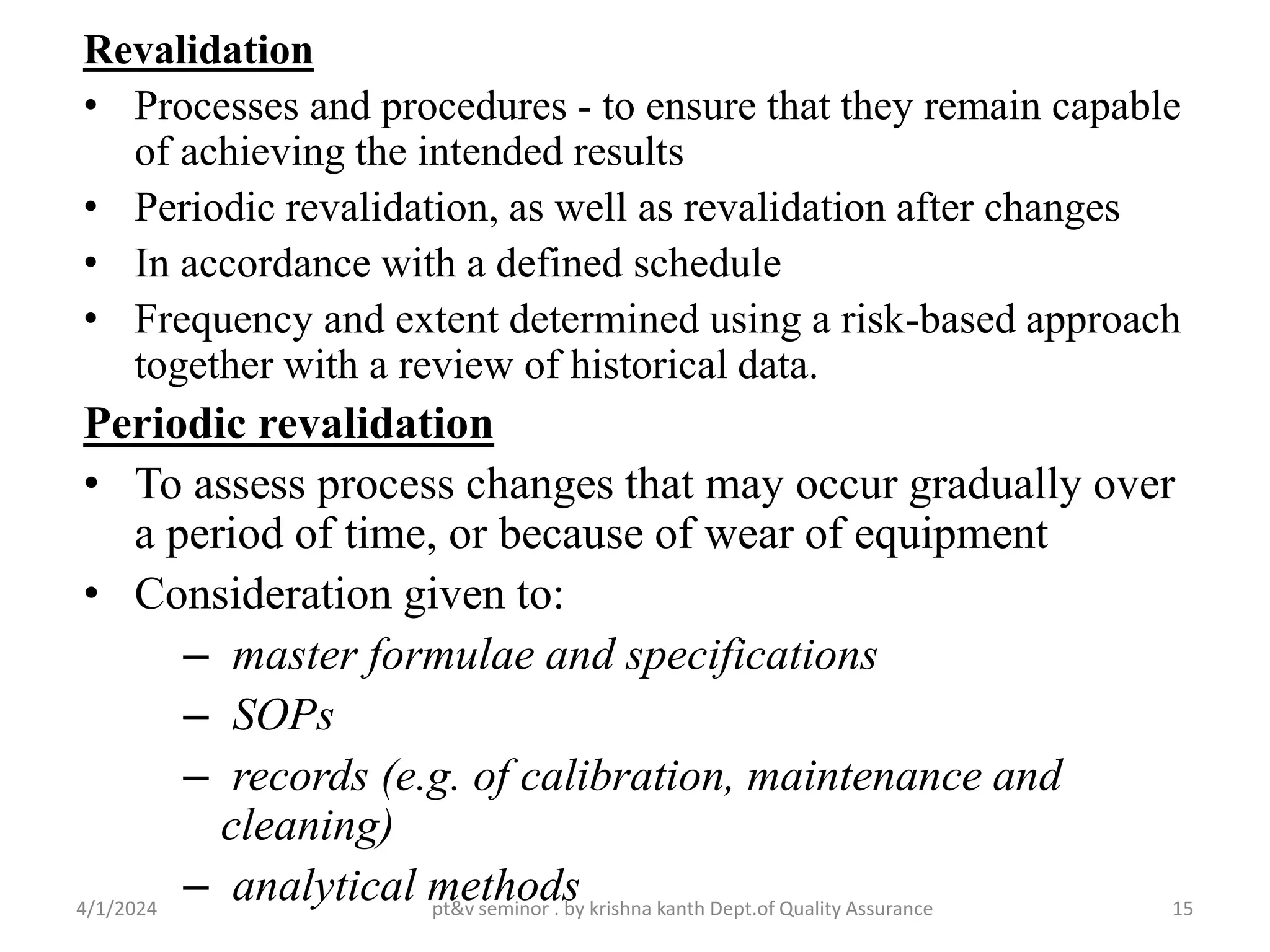 3.ICH &WHO Guidelines for Calibration And Validation of Equipments.pptx