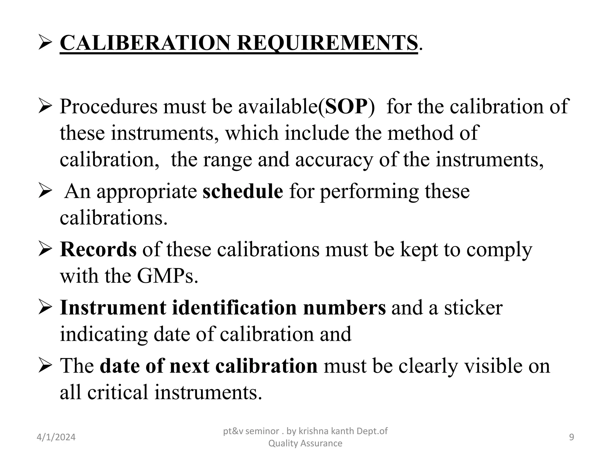 3.ICH &WHO Guidelines for Calibration And Validation of Equipments.pptx