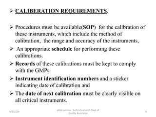 3.ICH &WHO Guidelines for Calibration And Validation of Equipments.pptx