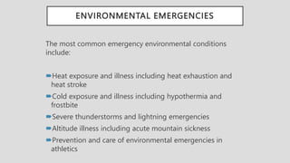 3.Environmental Emergencies 1.ppeknrvlnwvlenvltx | PPTX