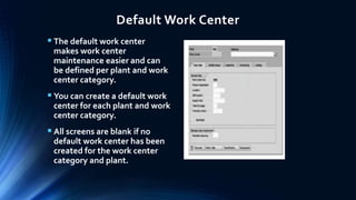 3.+sap productiom planning Work+Center.pptx