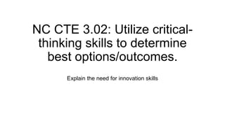 Critical thinking for Innovation Powerpoint.pptx