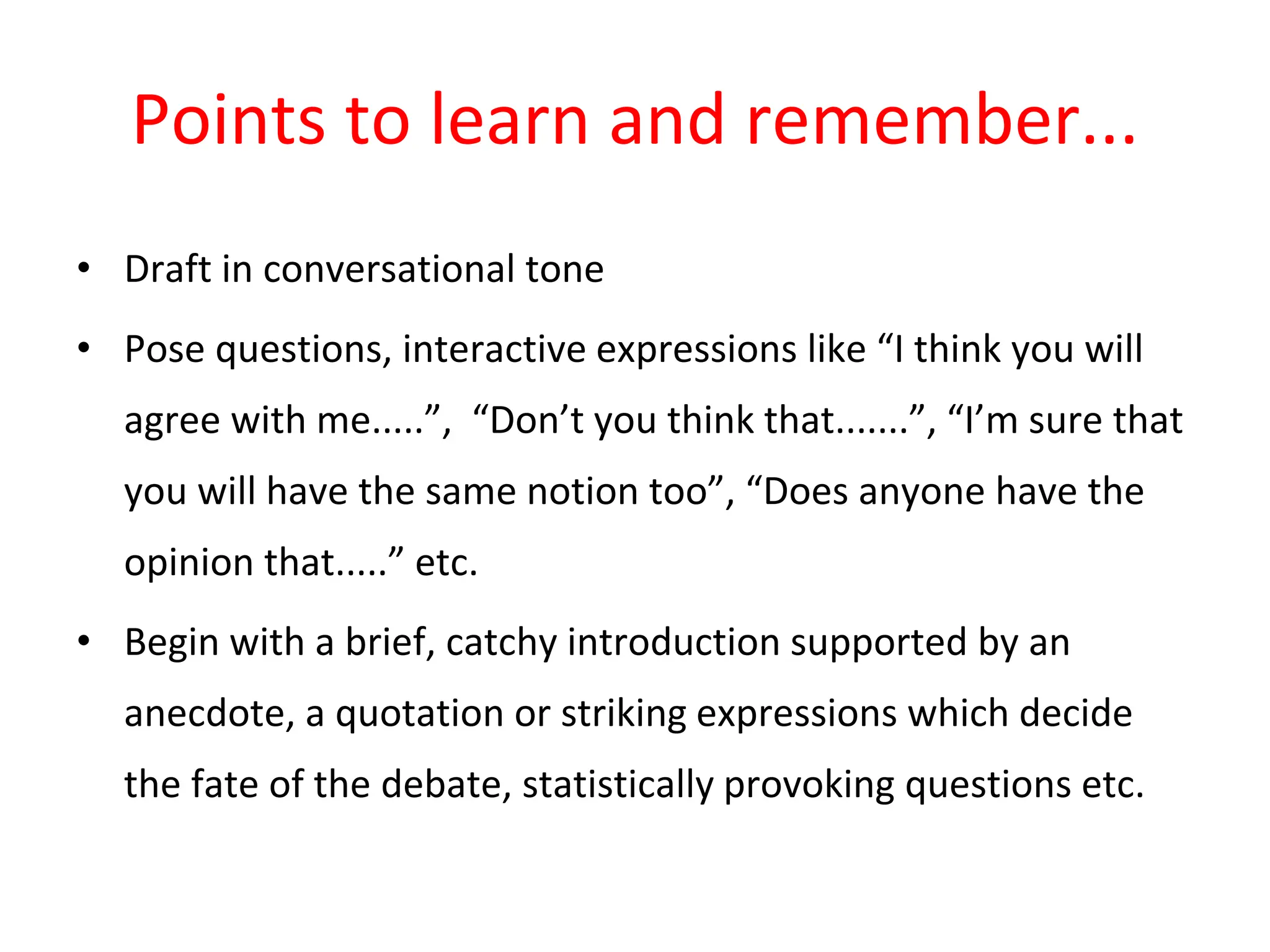 Debate Writing is a key component of class XI .pptx