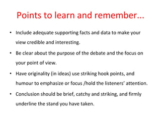 Debate Writing is a key component of class XI .pptx