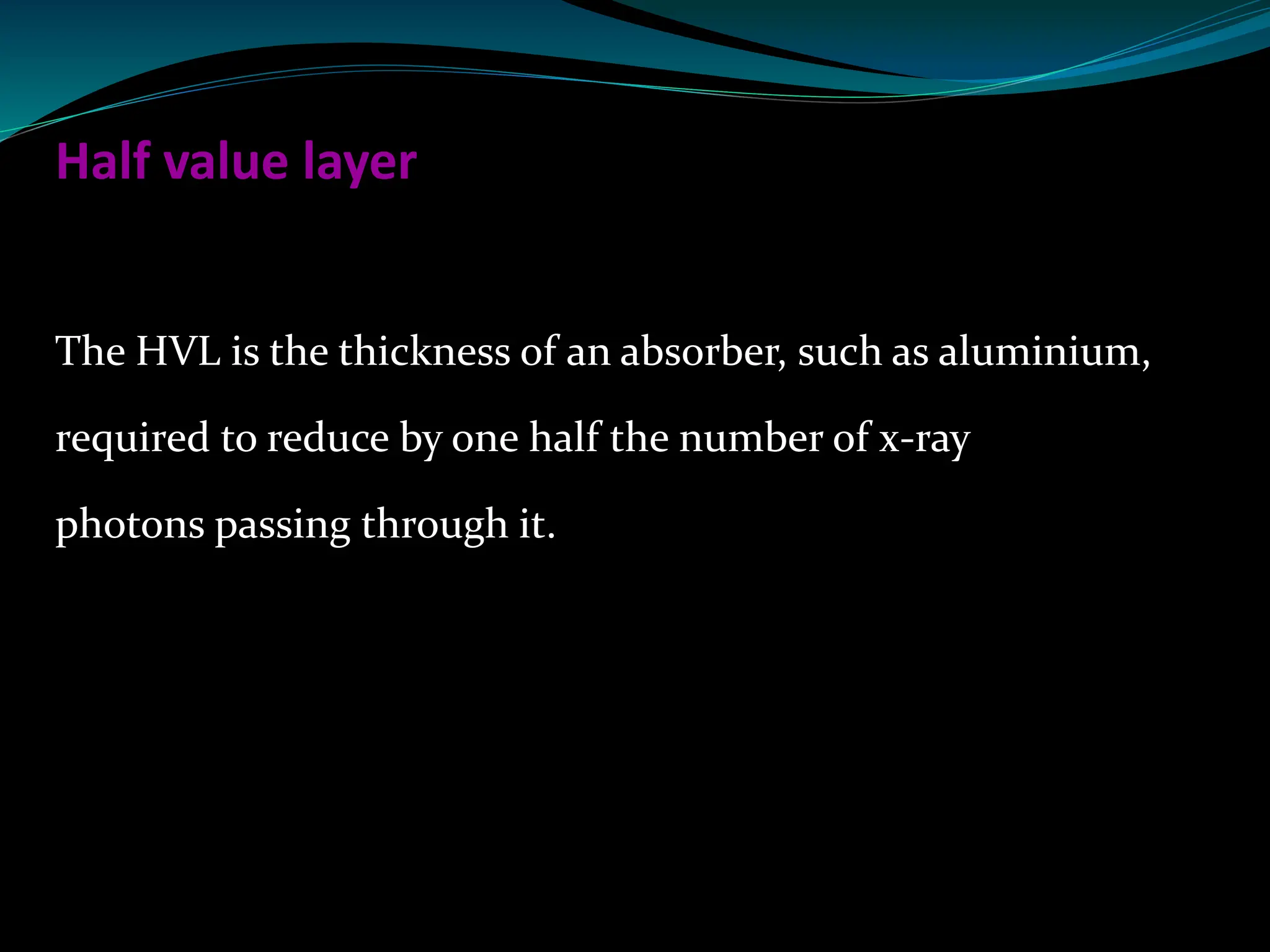 Radiation physics in Dental Radiology... | PPTX