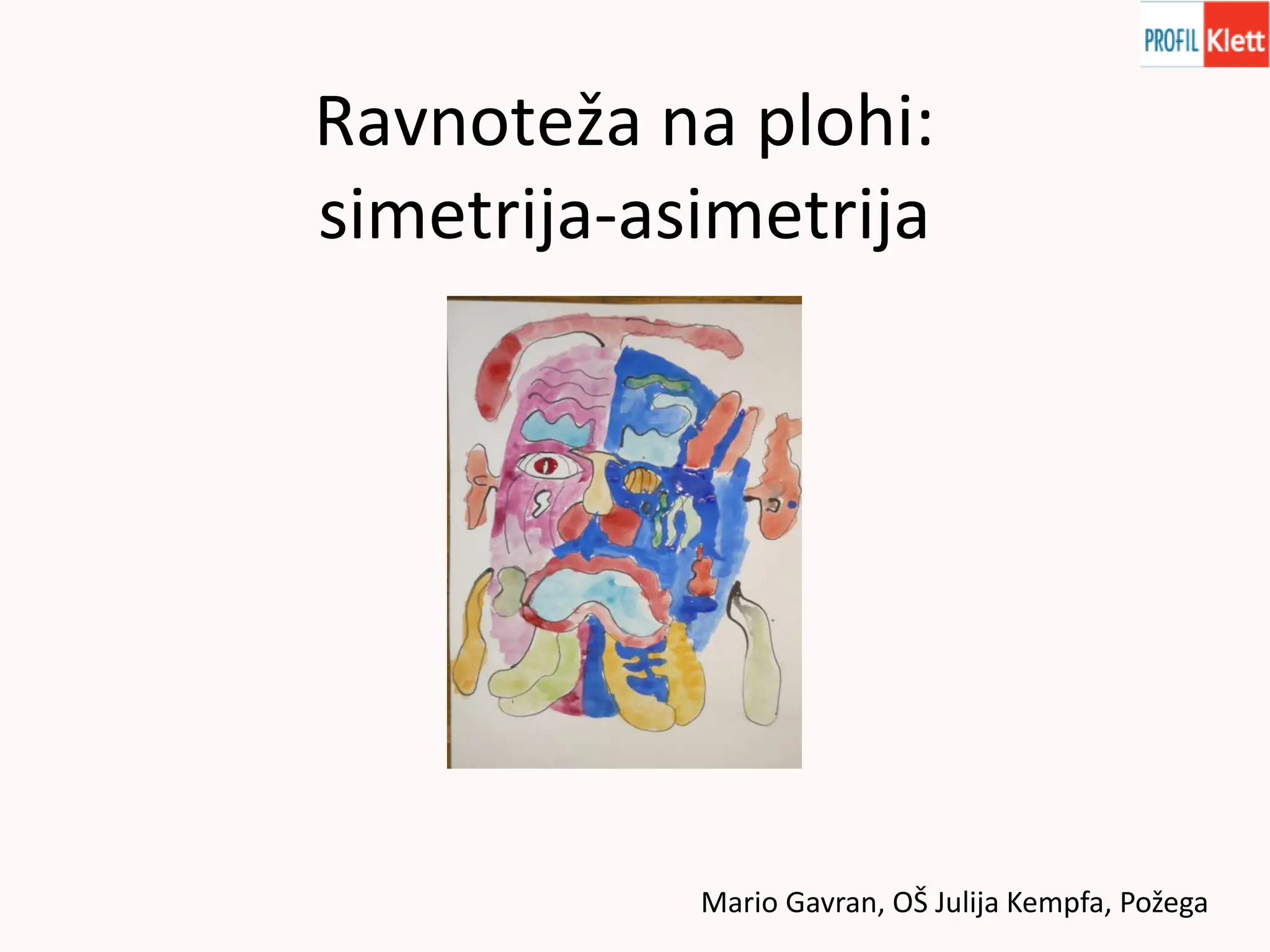 Simetrija-asimetrija..................... | PPT