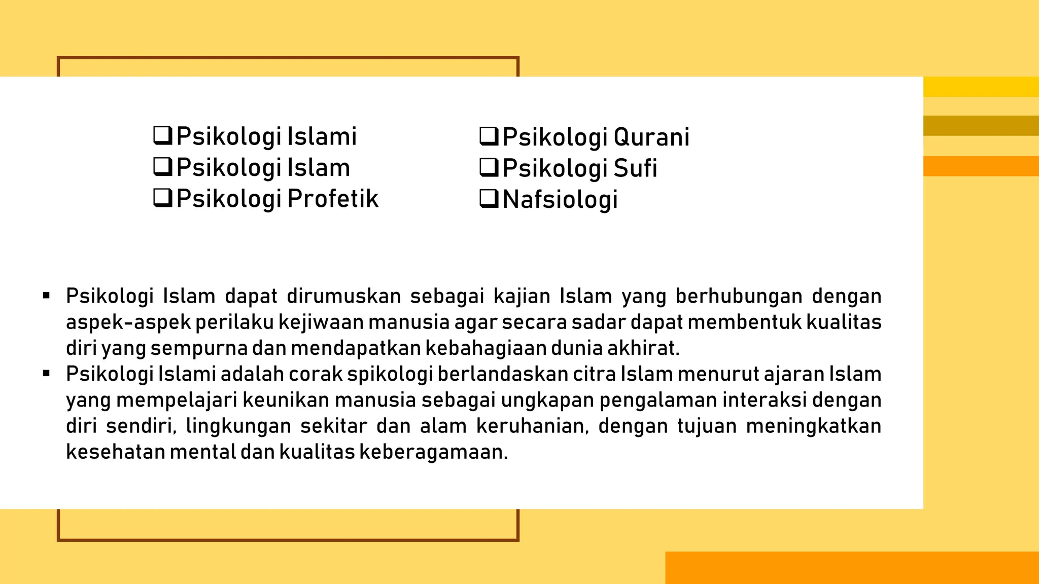 Kajian Tentang Psikologi Islam: Latar Belakang, Pengertian, Paradigma Pengembangan dan Tokoh.pptx