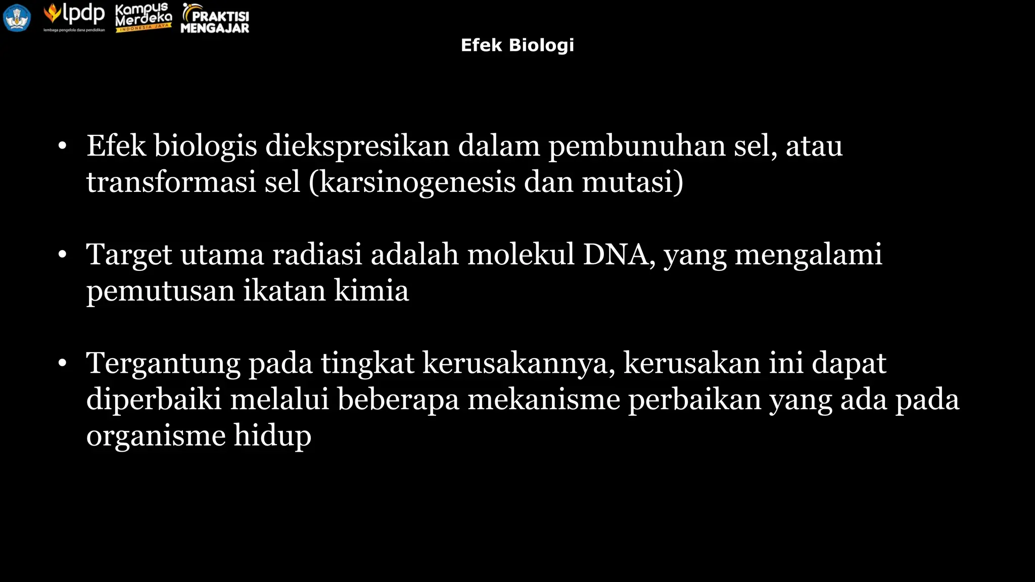 3. Basis Biologis untuk Keselamatan Radiasi - Lanjutan.pptx