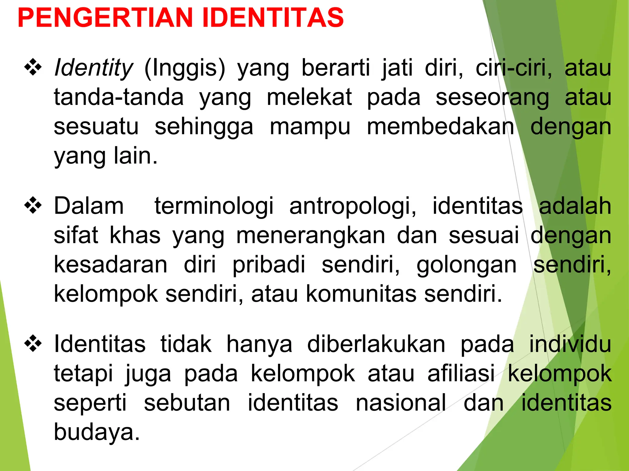 Materi Identitas dan Integrasi Nasional dalam mempersatukan bangsa | PPTX