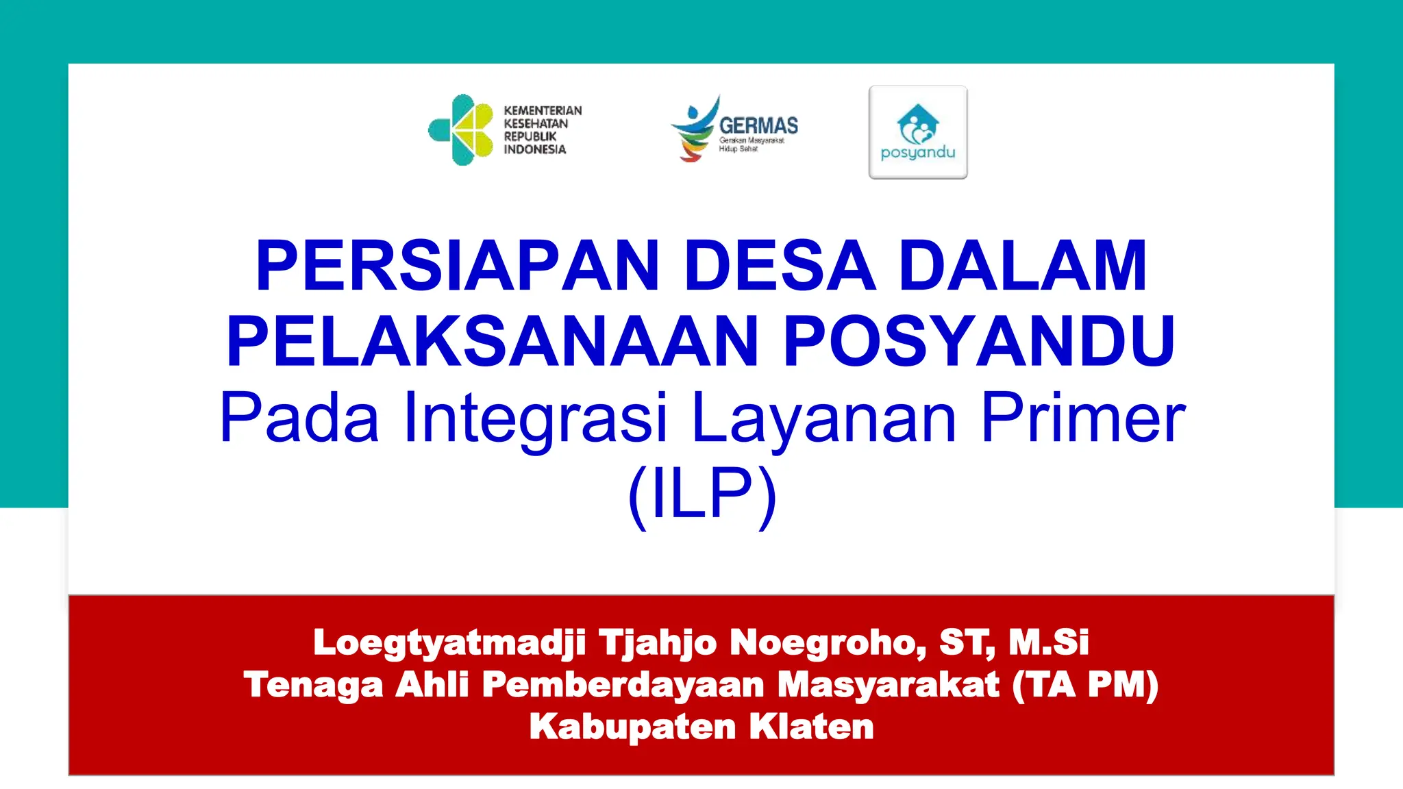 3. PERSIAPAN DESA DALAM POSYANDU ILP.pptx
