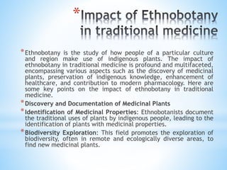 Ethnobotany and Ethnopharmacology ...... | PPTX
