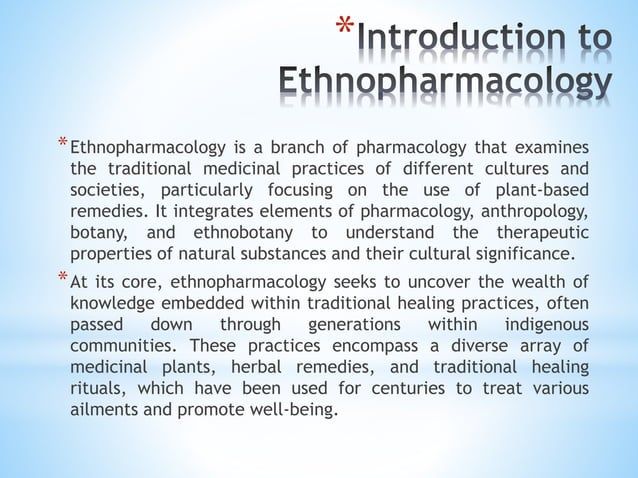 Ethnobotany and Ethnopharmacology ...... | PPTX