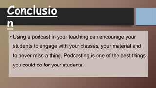 Educational Podcast in ICT enabled Education System.pptx