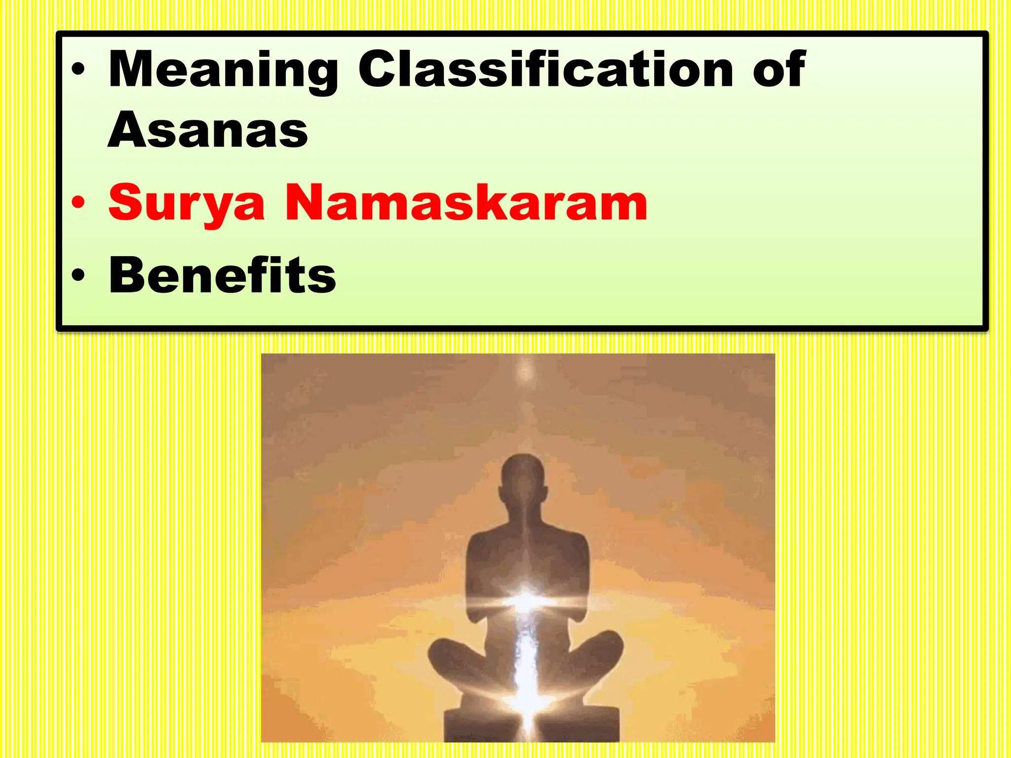 3. YOGA NOTES FOR Different types of asanas.pptx