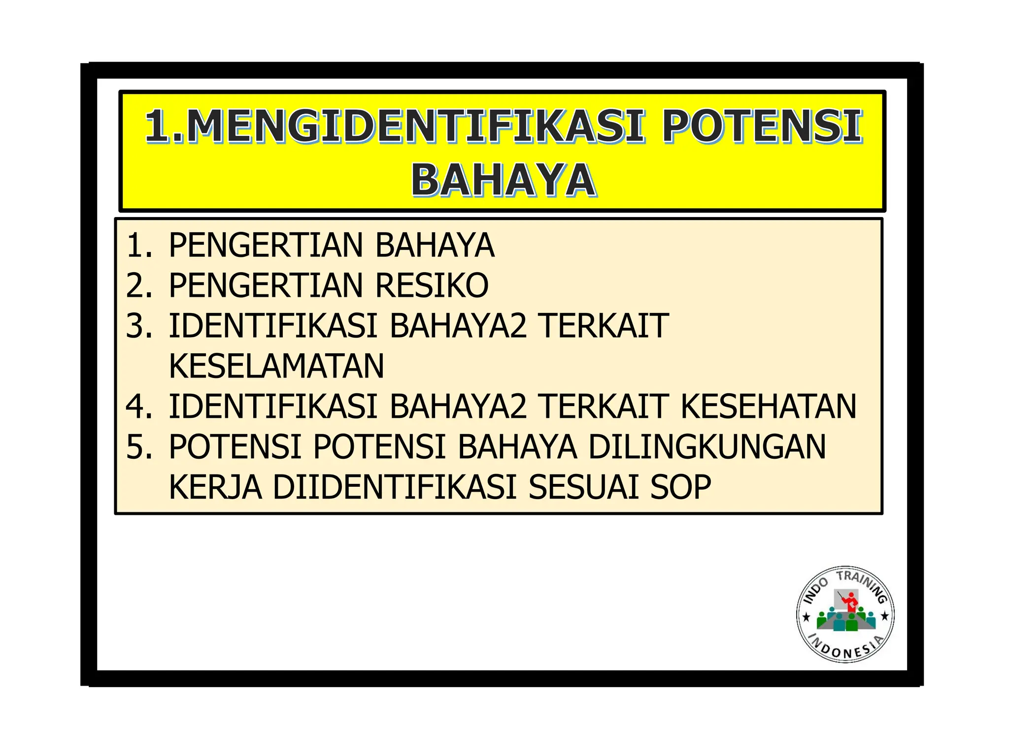 3. Identifikasi Bahaya Penilaian Risiko.pdf