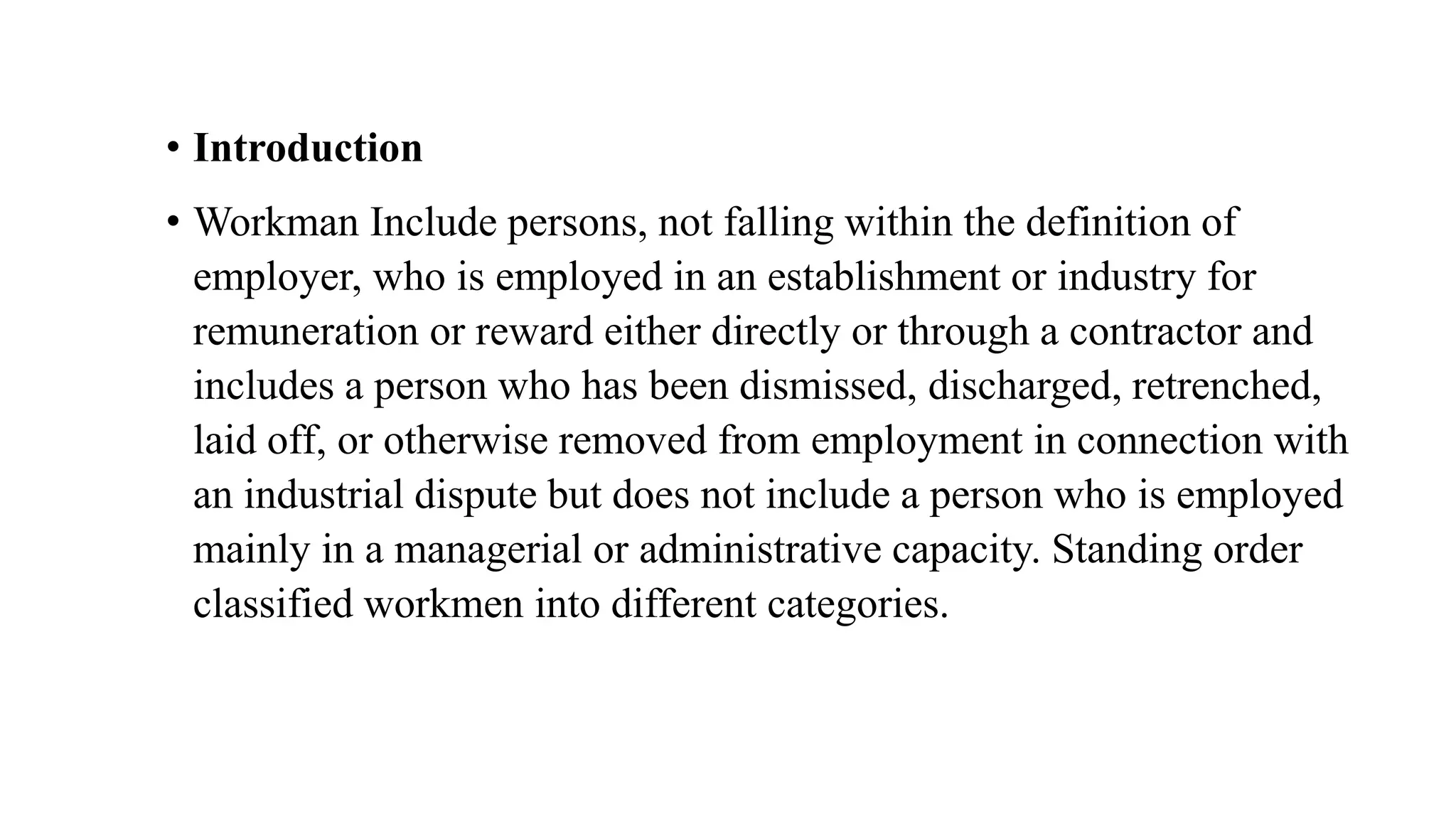 3. Kinds of Workmen under The Standing Order 1968.pptx