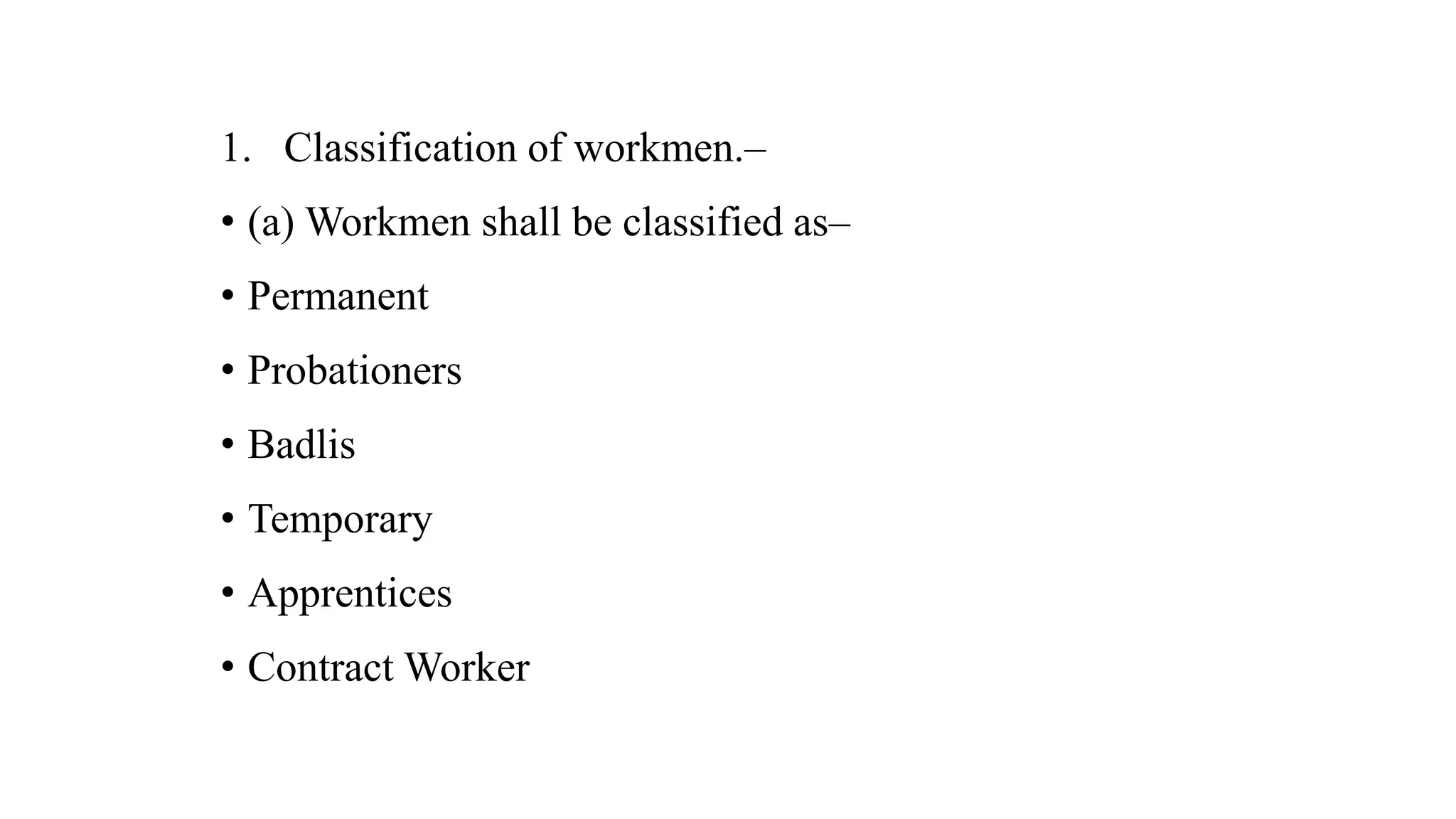 3. Kinds of Workmen under The Standing Order 1968.pptx