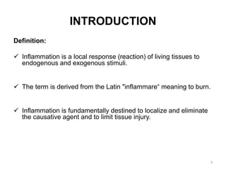 3. Inflammation details about inflammation | PPT