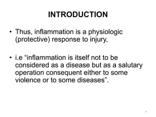 3. Inflammation details about inflammation | PPT