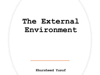 The External Environment analysis slides.ppt
