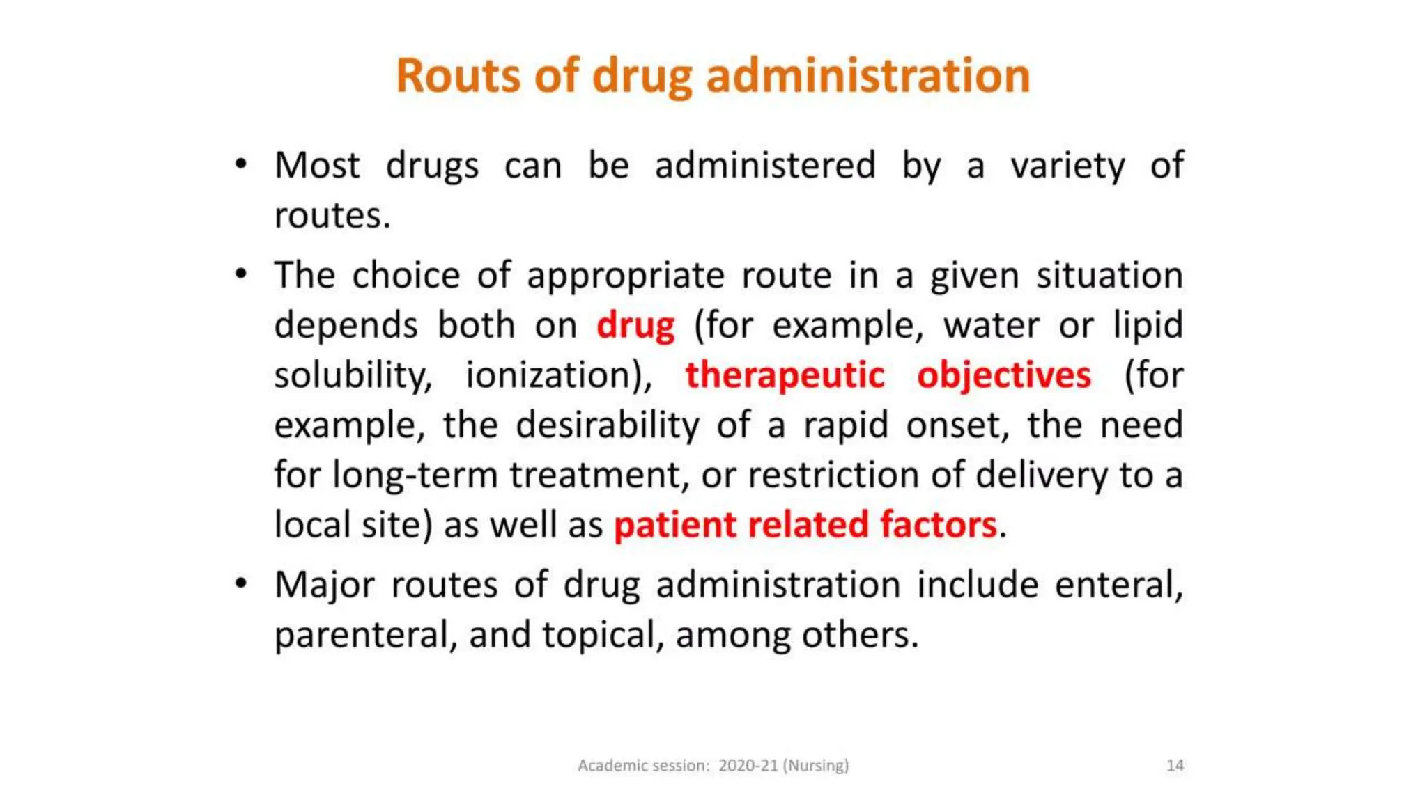 3.Principles of Drug administration & Routes_28 Feb 2024.pptx