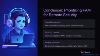 Comprehensive Guide to Privileged Access Management for Remote Workers ...