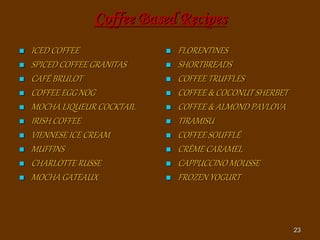 About Coffee - Regions, Growth, Types of Coffee | PPT