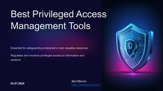 Best Privileged Access Management Tools for IT Professionals | PPTX