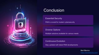 Best Privileged Access Management Tools for IT Professionals | PPT