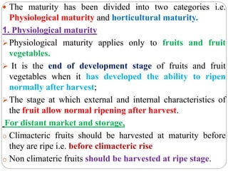 3. Maturity_indices_of_fruits_and_vegetable.pptx