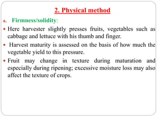 3. Maturity_indices_of_fruits_and_vegetable.pptx