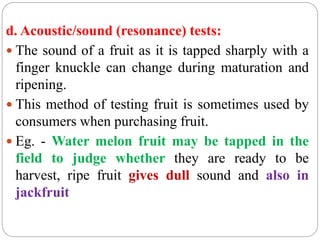 3. Maturity_indices_of_fruits_and_vegetable.pptx