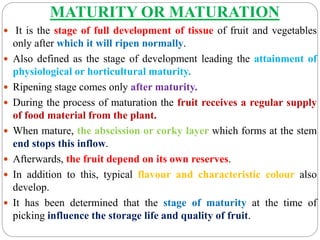 3. Maturity_indices_of_fruits_and_vegetable.pptx