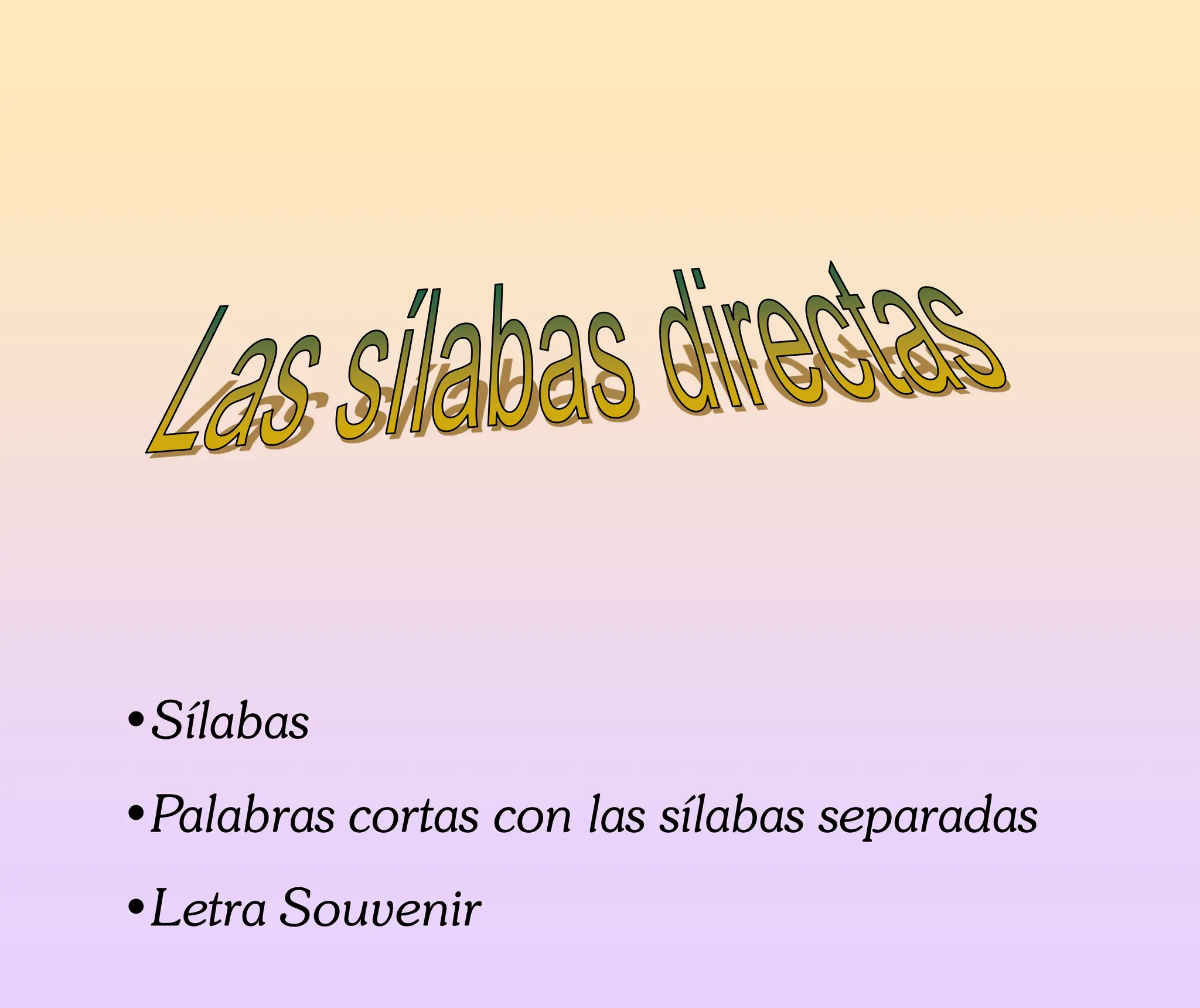 3.2.1. Lectura. DIRECTAS. Sílabas y palabras. Sílabas separadas.pdf